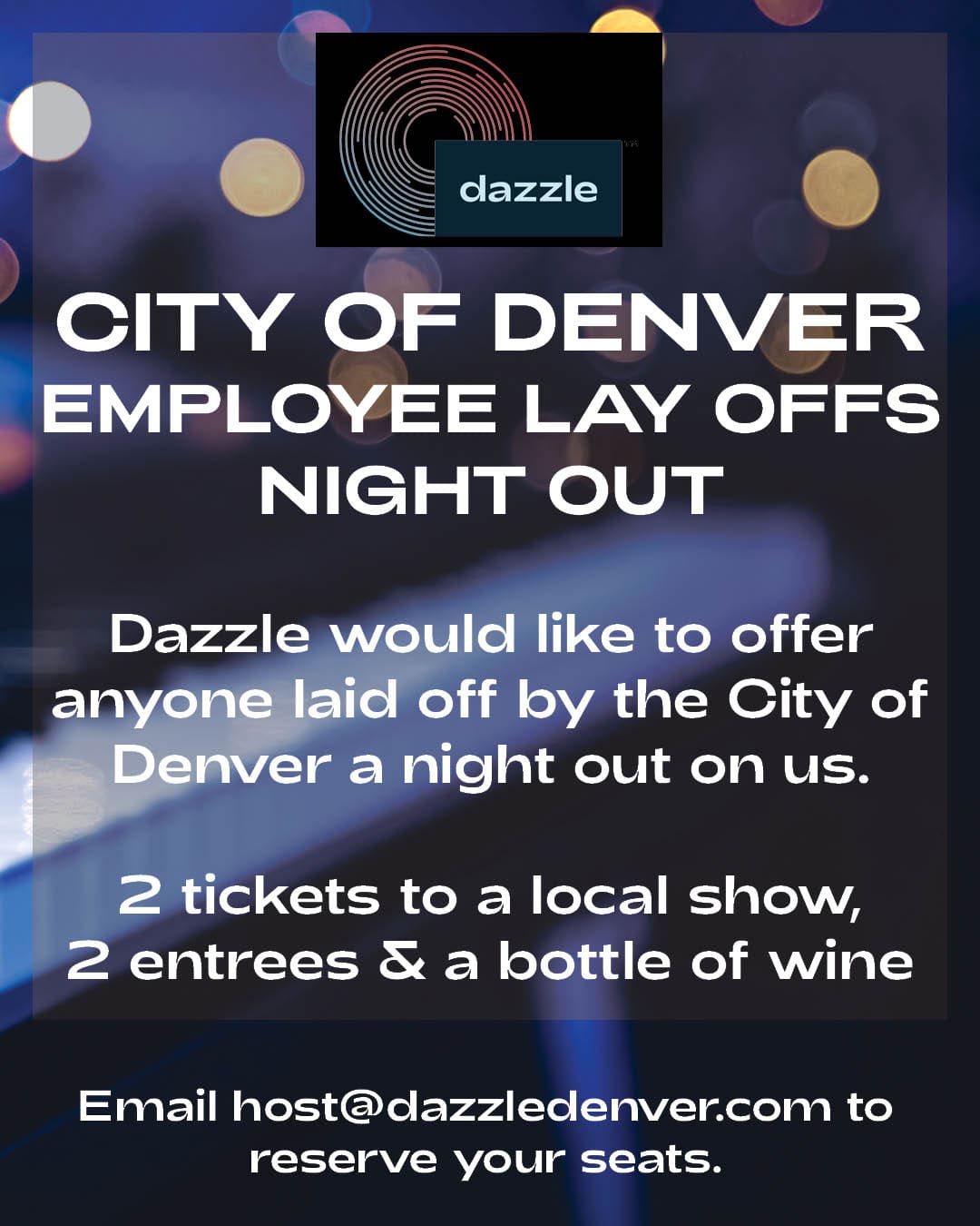 City of Denver Lay Offs Night Out | Dazzle Denver